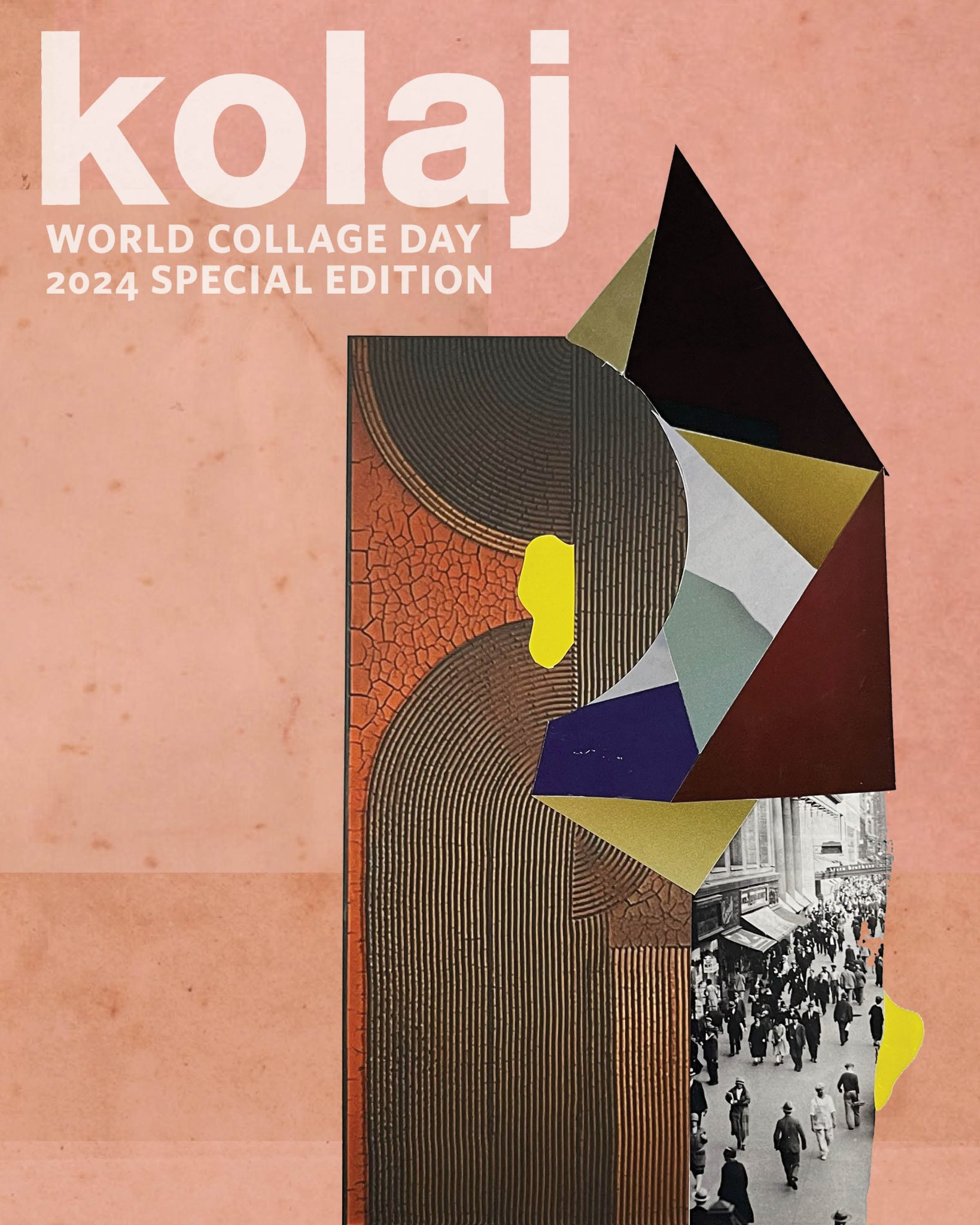 World Collage Day 2024 Special Edition – Kolaj Magazine